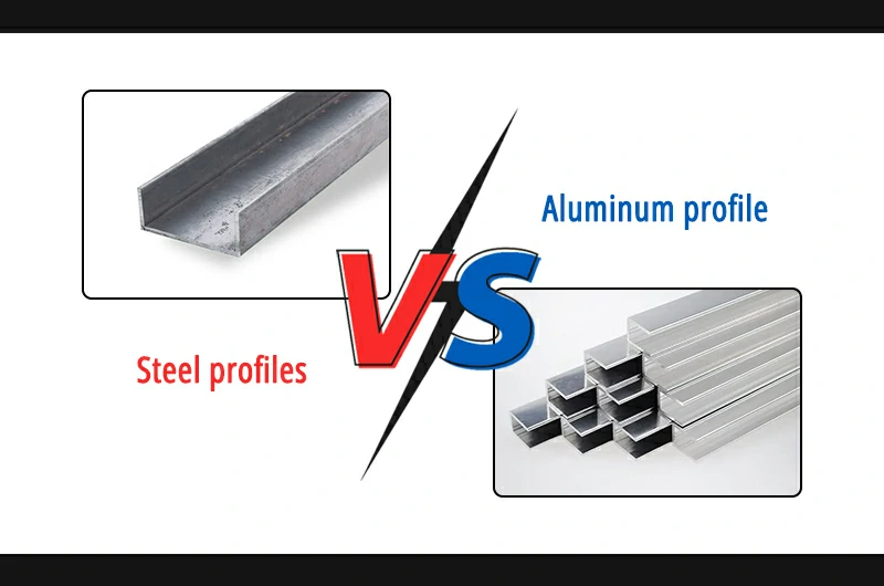 10 Differences Between Steel Profiles and Aluminum Profiles | Mastar Metal